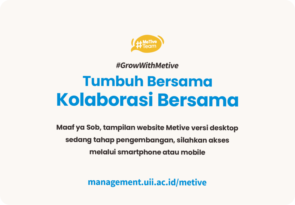 Student Staff – Metive Team 2024 – Program Studi Manajemen UII
